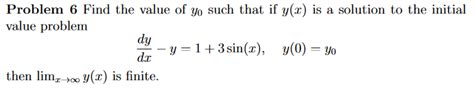 solved problem 6 find the value of y0 such that if y x is a