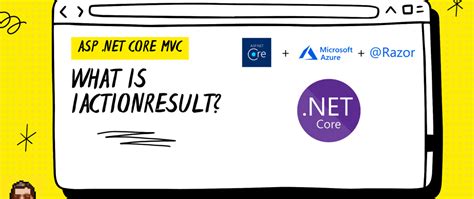 Aspnet Core Mvc What Is Iactionresult Dev Community