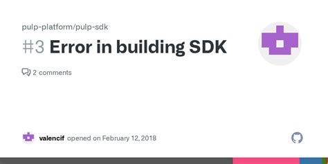 Error In Building Sdk · Issue 3 · Pulp Platformpulp Sdk · Github