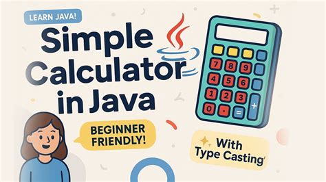 How To Build A Simple Calculator In Java Java Beginner Project With