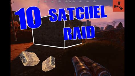 10 SATCHEL RAID 2x Server Rust YouTube 10 SATCHEL RAID 2x Server Rust YouTube