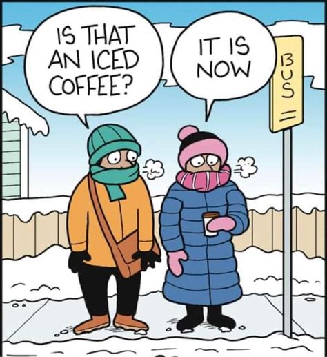 Pin By Kathy Tate On Winter Love Cold Weather Funny Winter Humor