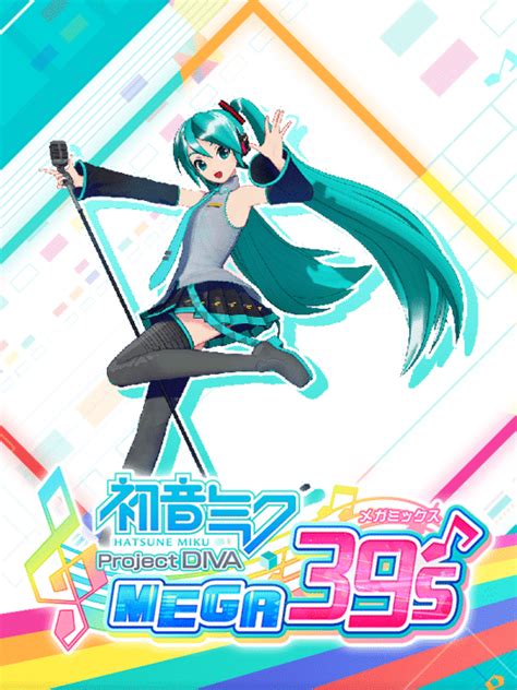 Hatsune Miku Project Diva Mega Mix All About Hatsune Miku Project Diva Mega Mix
