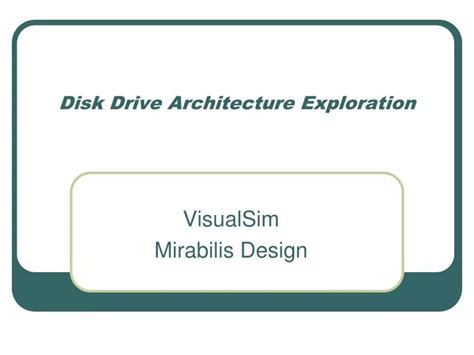 PPT Disk Drive Architecture Exploration PowerPoint Presentation Free Download ID