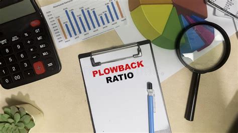 Concept Of Plowback Ratio Write On Paperwork Isolated On Wooden Table Stock Image Image Of