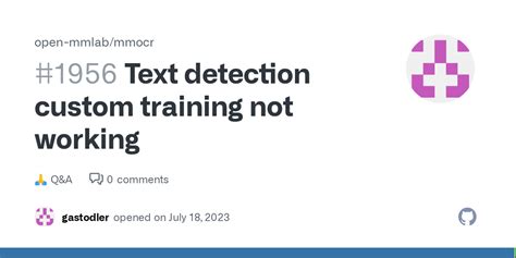 text detection custom training not working · open mmlab mmocr