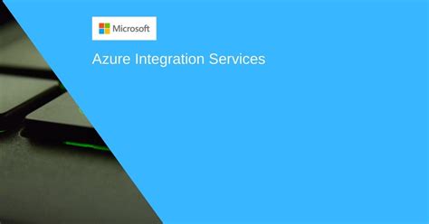 Azure Integration Services