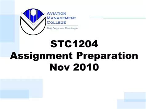 Ppt Stc1204 Assignment Preparation Nov 2010 Powerpoint Presentation
