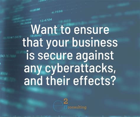 E2 It Consulting On Linkedin Cyberattack Cybersecurity Business Data Securedata