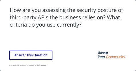 How Are You Assessing The Security Posture Of Third Party Apis The Business Relies On What