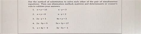 Solved Use The Method Of Substitution To Solve Each Other Of Chegg