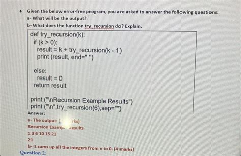 Solved Given The Below Error Free Program You Are Asked