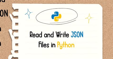 How To Read And Write Json Files In Python Codewolfy