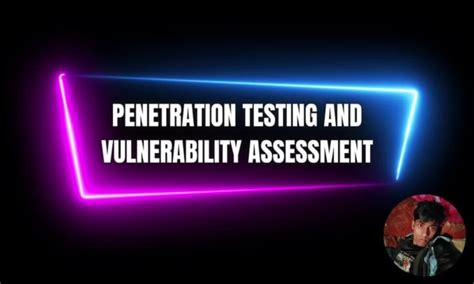 Do Penetration Test And Vulnerability Assessment By Rexx221 Fiverr