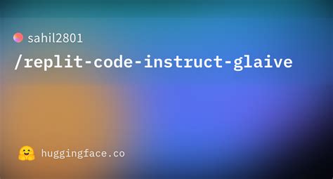 Sahil2801replit Code Instruct Glaive At Main