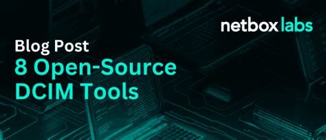 8 Open Source Dcim Tools Netbox Labs