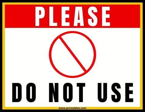 Do Not Use Sign Printable 34 Printable Do Not Use Signs
