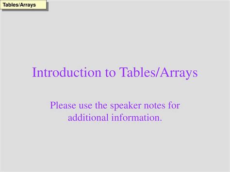 Ppt Introduction To Tables And Arrays In Programming Powerpoint Presentation Id1704545
