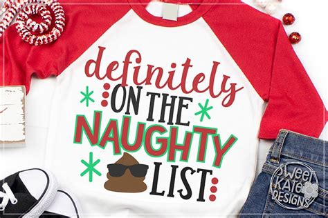 Definitely On The Naughty List SVG DXF EPS PNG