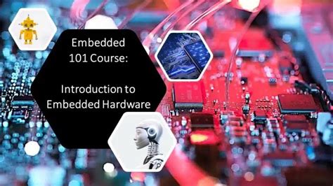 Embedded 101 Course Archives