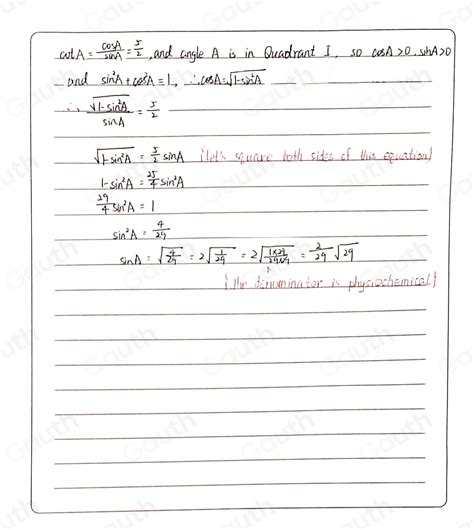 Solved Given Cot A 52 And That Angle A Is In Quadrant I Find The