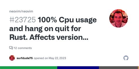 Cpu Usage And Hang On Quit For Rust Affects Version But Not