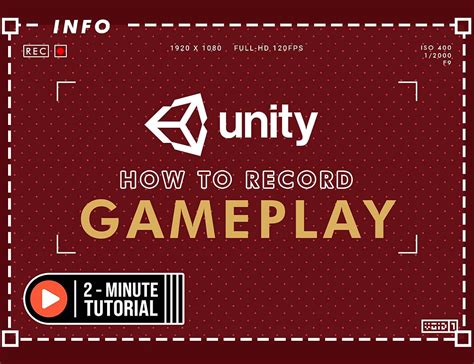 how to record gameplay in unity 2 mins tutorial