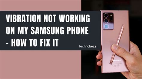 Vibration Not Working On My Samsung Phone How To Fix It Technobezz
