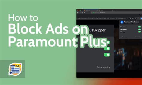 How To Block Ads On Paramount Plus Ad Free Experience