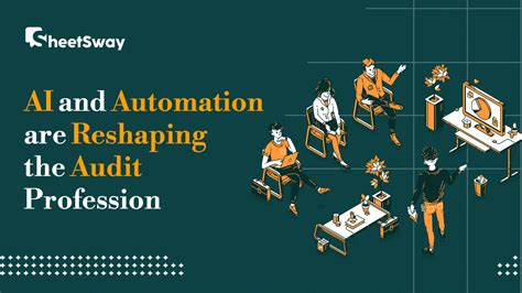 The Future Of Auditing How Ai And Automation Are Reshaping The Profession