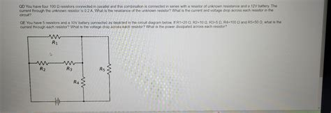 Solved QD You have four Ω resistors connected in parallel Chegg