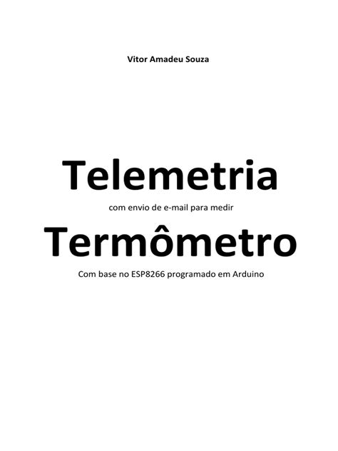 Telemetria Com Envio De E Mail Para Medir Termômetro Com Base No