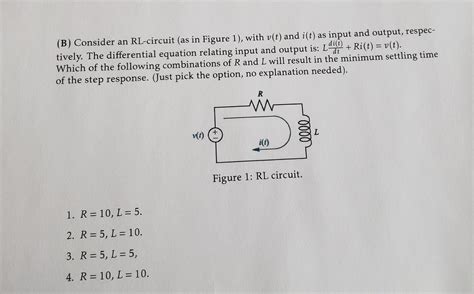 Solved B Consider An Rl Circuit As In Figure With Chegg Com