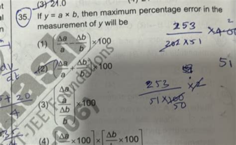 35 If Y A Times B Then Maximum Percentage Error In The Measurement
