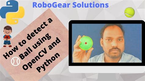 Ajay Singh On Linkedin How To Detect A Green Ball In Using Opencv And