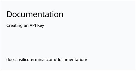 Creating An Api Key Documentation
