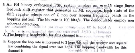 solved an fh binary orthogonal fsk system employs a 15 stage linear
