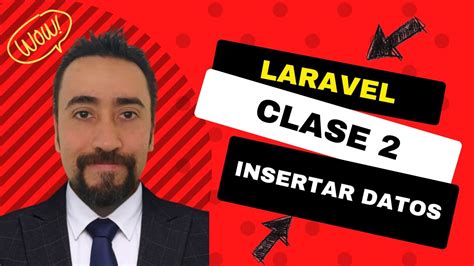 ¡clase En Vivo Introducción A Laravel Clase 2 Inserción De Datos Con