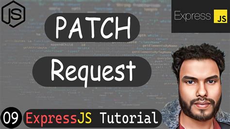 Patch Request In Express Js Youtube