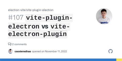 Vite Plugin Electron Vs Vite Electron Plugin Issue Electron Vite Vite Plugin