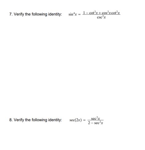 Solved Verify the following identity sinfx cot²x Chegg com