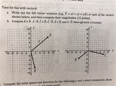 solved write out the full vector notation e g vector v