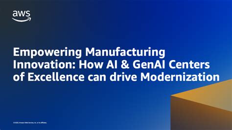 Empowering Manufacturing Innovation How Ai And Genai Centers Of