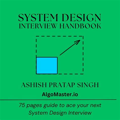 Get A Free System Design Interview Handbook 75 Pages