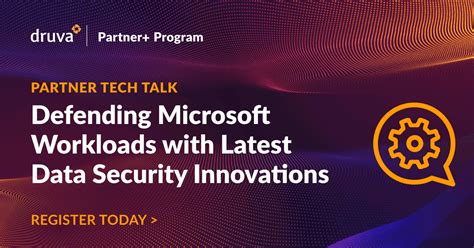 Druva On Linkedin Microsoftsecurity Dataprotection Datasecurity Microsoftworkloads…