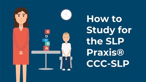 How To Study For Slp Praxis Exam Steps For Success