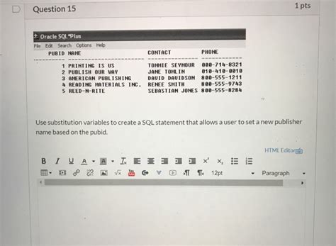 Solved Question 15 1 Pts Oracle Sqlplus File Edit Search
