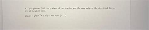 Solved Find The Gradient Of The Function And The Max Value