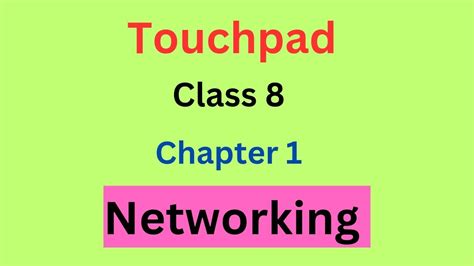 touchpad class 8 lesson 1 computer networking chapter 1 computer