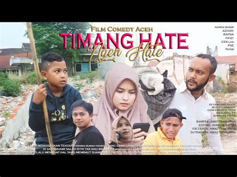 film Aceh terbaru.timang hate ngen hate@ahmadastudio5160 - YouTube